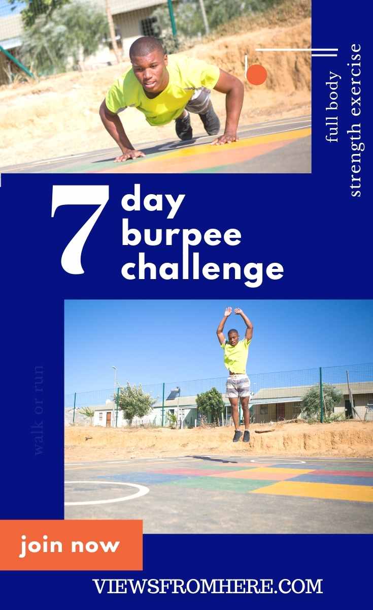 7 day burpee challenge • Views From Here