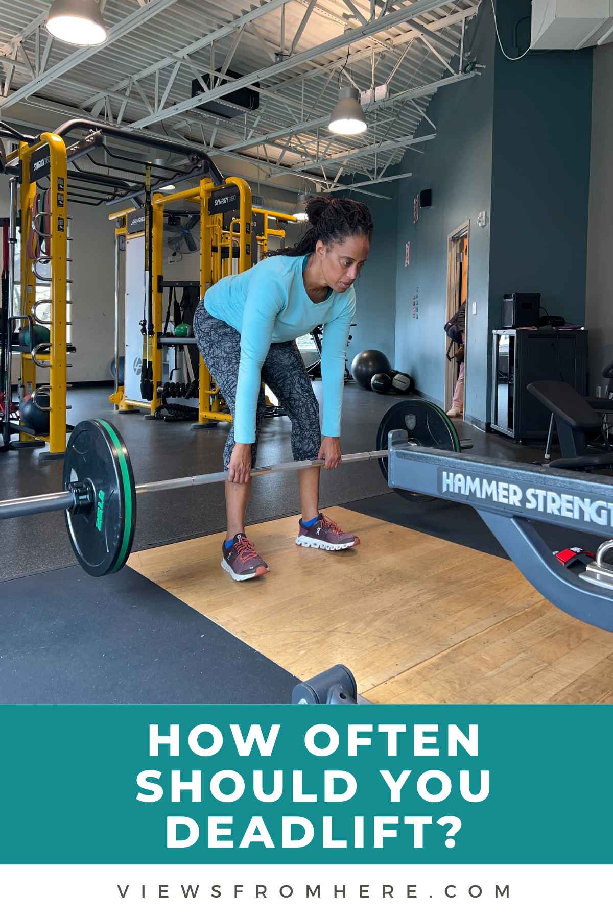 How often should you deadlift? • Views From Here