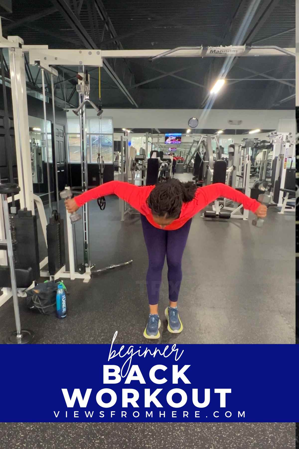 Beginner Back Workout Views From Here